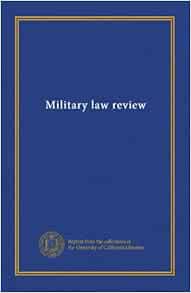 Military law review (v.92 (1981)): Unknown, .: Amazon.com: Books