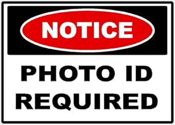 Retail | Notice Photo ID Required | Vinyl Decal Sticker Label | Safety ...