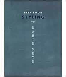 Amazon.com: Piet Boon® Styling (9789089895455): Karin Meyn: Books