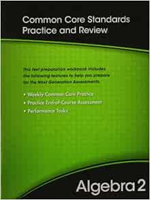 Amazon.com: Algebra 2: Common Core Standards Practice and Review ...