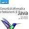 Concetti di informatica e fondamenti di Java : Horstmann, Cay S ...