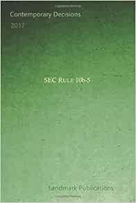 SEC Rule 10b-5: Publications, LandMark: 9781520845920: Amazon.com: Books