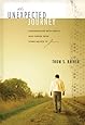 The Unexpected Journey: Conversations with People Who Turned from Other ...