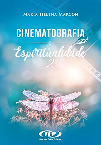 Cinematografia e espiritualidade - 2 - eBook, Resumo, Ler Online e PDF ...