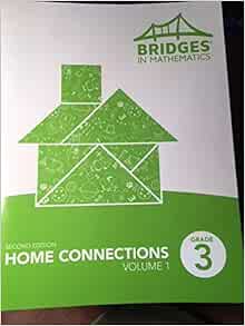 Bridges in Mathematics Home Connections, Grade 3, Volume 1, 2nd Edition ...