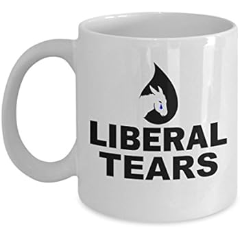 Amazon.com: Liberal Tears Coffee Mug - Funny Anti Democrat Ceramic Cup ...