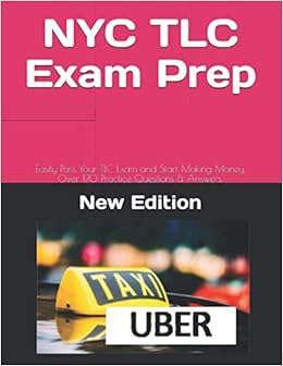 NYC TLC Exam Prep: Easily Pass Your TLC Exam and Start Making Money ...