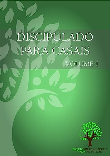 Discipulado Para Casais - eBook, Resumo, Ler Online e PDF - por de Souza, Eguinaldo Hélio