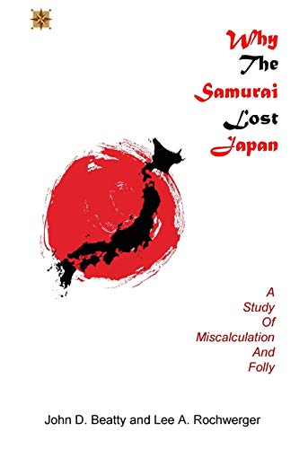 Book review of Why the Samurai Lost Japan - Readers' Favorite: Book ...
