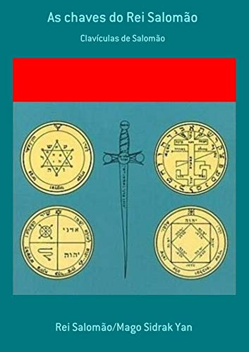 The Key of Solomon the King: Clavicula Salomonis: S. Liddell MacGregor ...