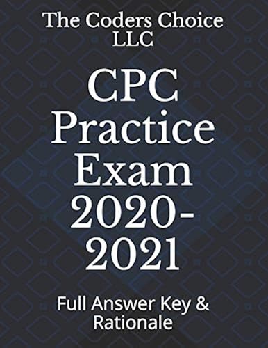CPC Practice Exam 2020-2021: Full Answer Key & Rationale in Oman ...