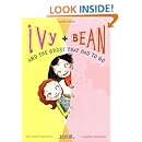 Ivy and Bean and the Ghost that Had to Go (Ivy & Bean, Book 2) (Bk. 2 ...