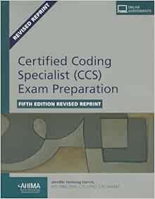 Certified Coding Specialist (CCS) Exam Preparation: 9781584264194 ...