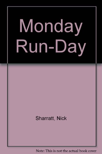 Amazon.com: Monday Run-Day: 9781564024725: Sharratt, Nick, Sharratt ...