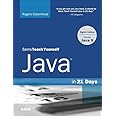 Sams Teach Yourself Java in 21 Days (Covers Java 11/12): Cadenhead ...