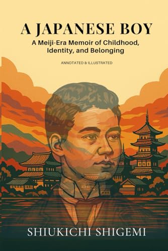 Mua A Japanese Boy (Annotated & Illustrated): A Meiji-Era Memoir of ...