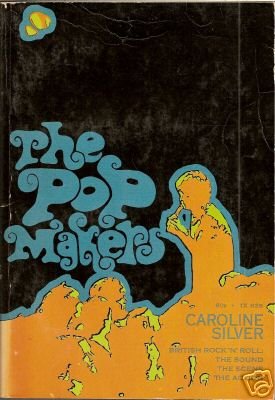 The pop makers: Silver, Caroline: Amazon.com: Books