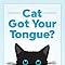 Cat Got Your Tongue?: Powerful Public Speaking Skills & Presentation ...