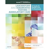 Laboratory and Diagnostic Testing in Ambulatory Care - Text and ...