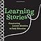 Learning Stories: Constructing Learner Identities in Early Education ...