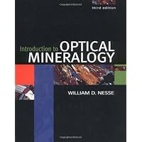 Introduction to Optical Mineralogy: Nesse, Dr. William: 9780199846276: Amazon.com: Books