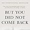 But You Did Not Come Back: Amazon.co.uk: Marceline Loridan-Ivens ...