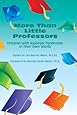 More Than Little Professors: Children with Asperger Syndrome: In Their ...