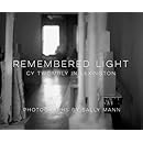 Remembered Light: Cy Twombly in Lexington: Sally Mann, Simon Schama ...