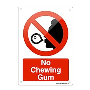 Amazon.com : LichtWorks Prohibited Metal Sign No Chewing Gum, 12" x 8 ...