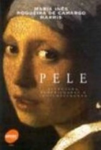Pele. Estrutura, Propriedades E Envelhecimento PDF Maria Ines Nogueira ...