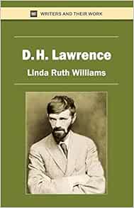 D.H. Lawrence: Linda Ruth Williams: 9788126912834: Amazon.com: Books