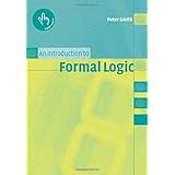 Amazon.com: An Introduction to Formal Logic (Cambridge Introductions to ...