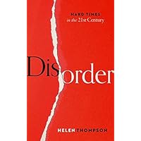 Amazon.com: Disorder: Hard Times in the 21st Century: 9780198864981 ...