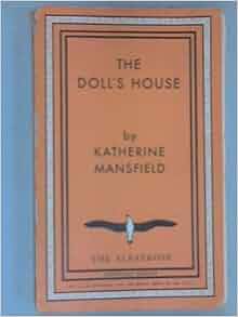 The Doll's House and Other Stories: Katherine Mansfield: Amazon.com: Books