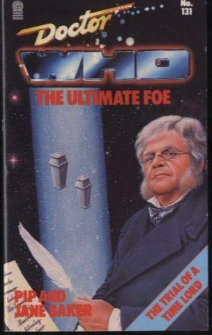 Doctor Who: Ultimate Foe: Baker, Pip, Baker, Jane: 9780426203292 ...