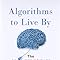 Algorithms to Live by: The Computer Science of Human Decisions: Amazon ...