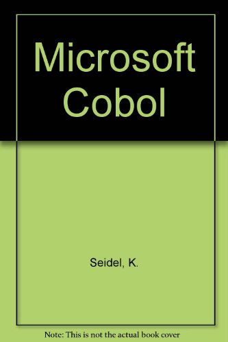 Microsoft Cobol: Seidel, Ken: 9780880561174: Amazon.com: Books
