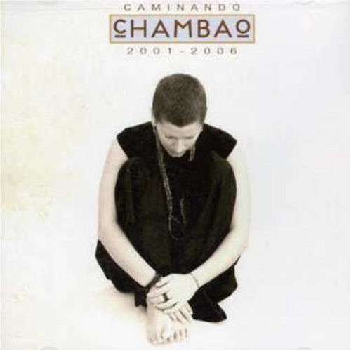 Disco de Chambao: «Caminando 2001-2006»