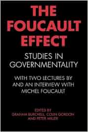 The Foucault Effect: Studies in Governmentality: Graham Burchell, Colin ...