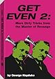 Get Even: The Complete Book Of Dirty Tricks: George Hayduke ...