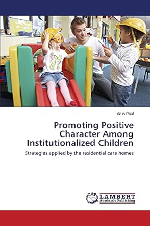 Book review of Promoting Positive Character Among Institutionalized ...