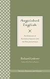 Amazon.com: More Anguished English: an Expose of Embarrassing ...