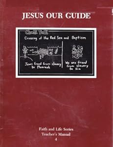 Jesus, Our Guide (Faith and Life)... book by Barbara Nacelewicz