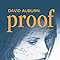 Proof: A Play: Auburn, David: 9780571199976: Books - Amazon