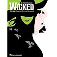 Wicked - Piano/Vocal Arrangement: Stephen Schwartz: 0073999132670 ...