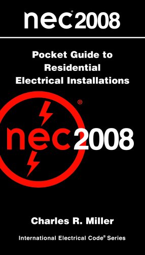 National Electrical Code 2008 Pocket Guide to Residential Electrical ...
