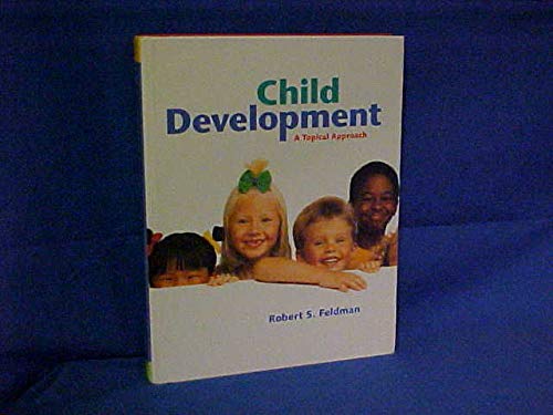 Amazon.com: Child Development: A Topical Approach: 9780130807250 ...