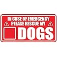 Amazon.com: EW Designs in Case of Emergency Rescue My Dogs Sticker ...