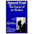 Amazon.com: The Future of an Illusion (Complete Psychological Works of ...
