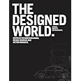 Amazon.com: The Designed World: Images, Objects, Environments ...